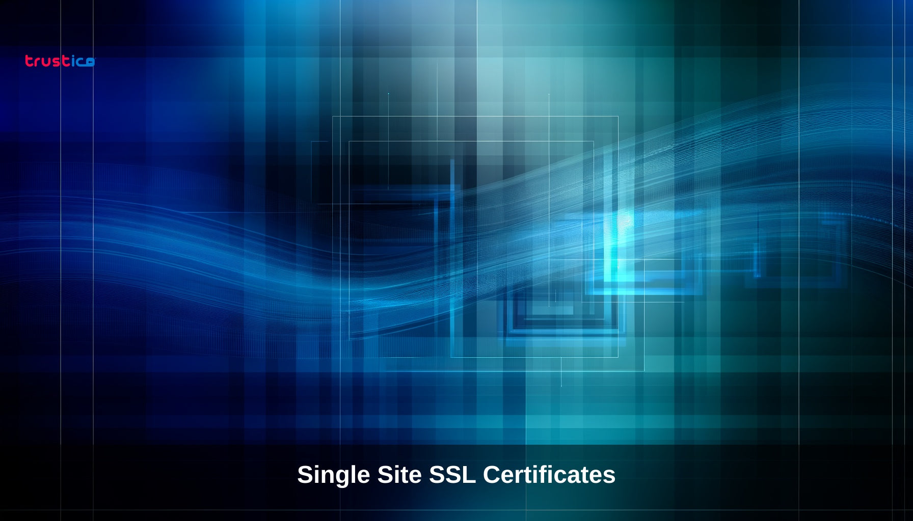 Single Site SSL Certificates – Trustico® Online Security
