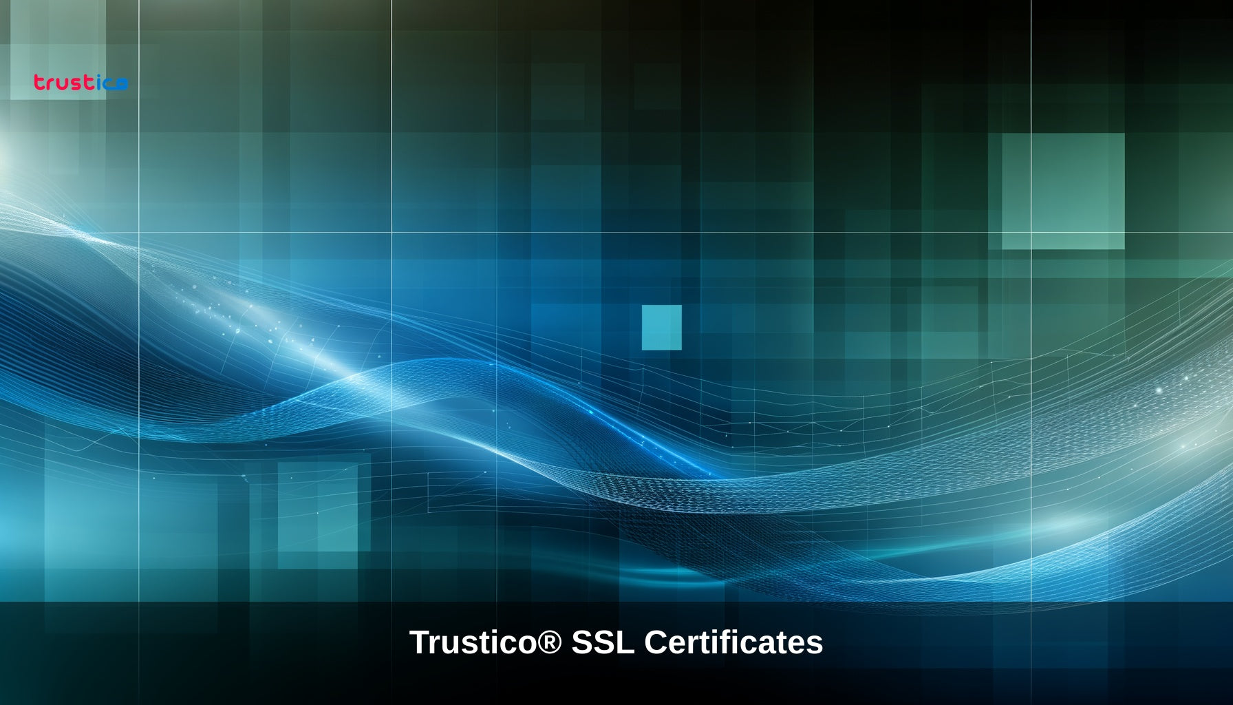 Trustico® SSL Certificates – Trustico® Online Security